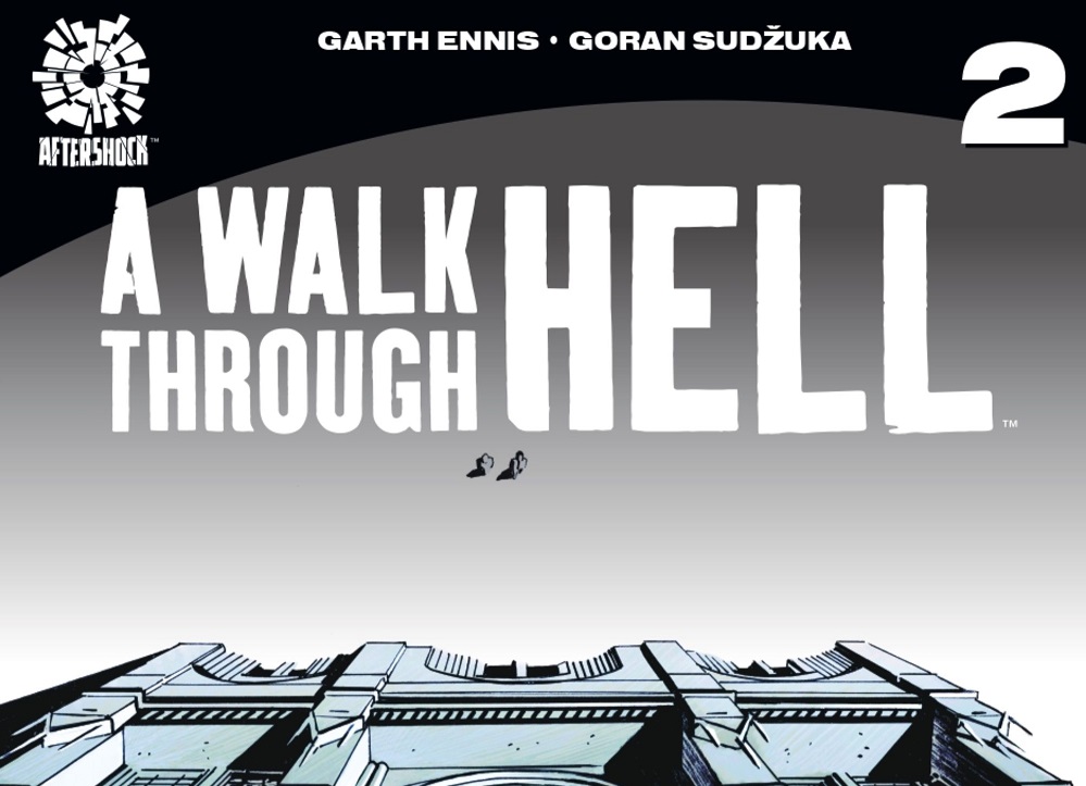 Crítica:"A Walk Through Hell 2". Un paseo que se convierte en pesadilla.